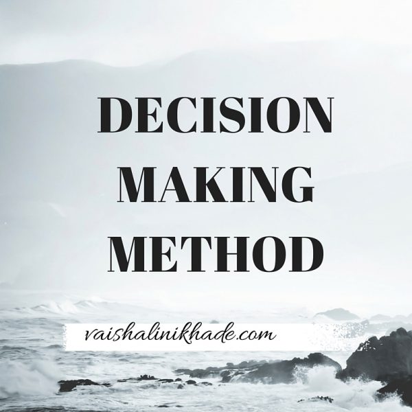 Decision making method using strategy - Vaishali's psychic readings